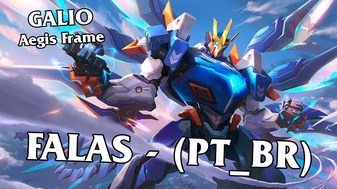 GALIO AEGIS FRAME FALAS | DUBLADO - (PT_BR) | LENDÁRIA - YouTube