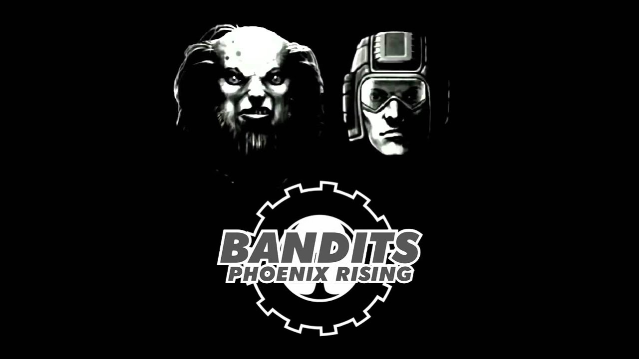 Bandits: Phoenix Rising #1 - YouTube