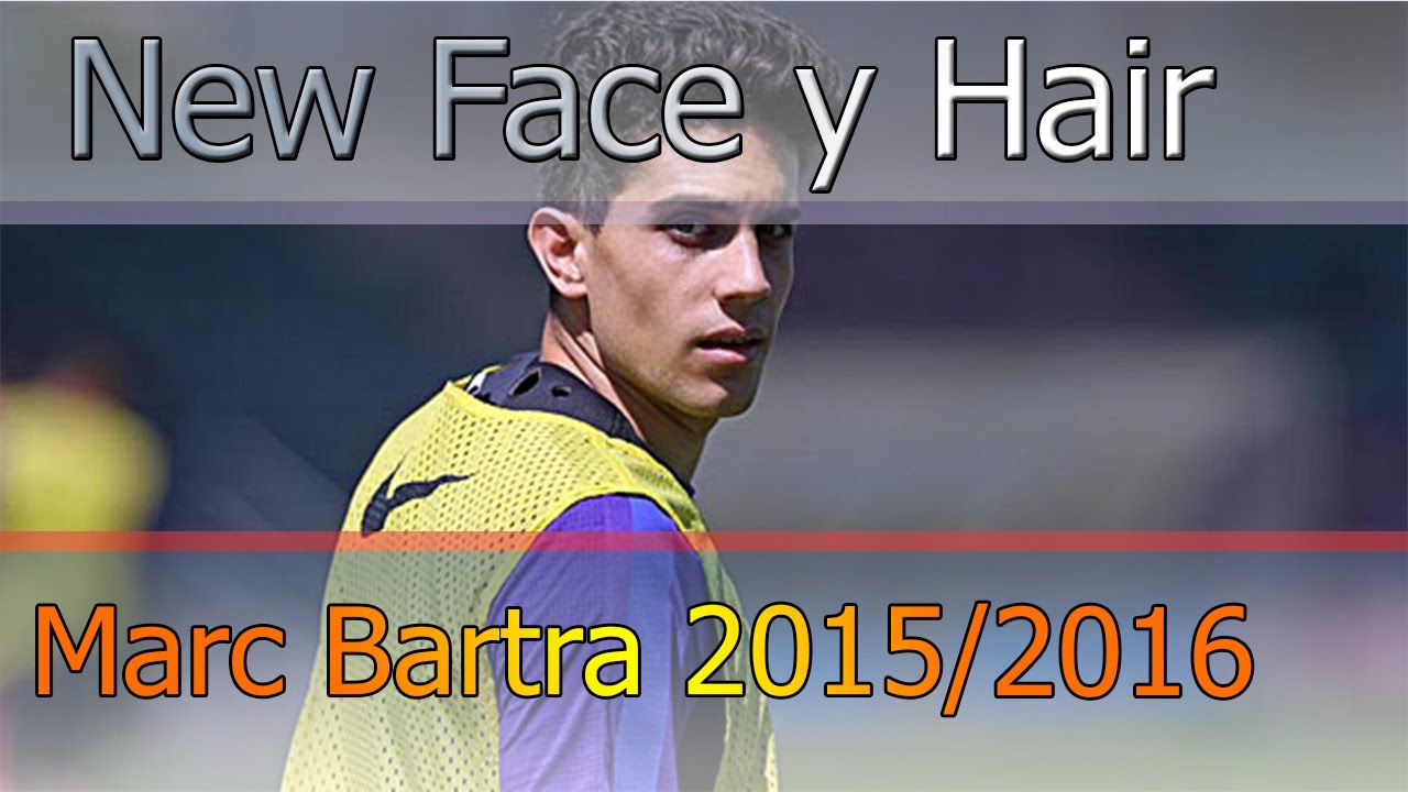 PES 2013 | New Face Y Hair 2015/2016 · Marc Bartra · HD - YouTube