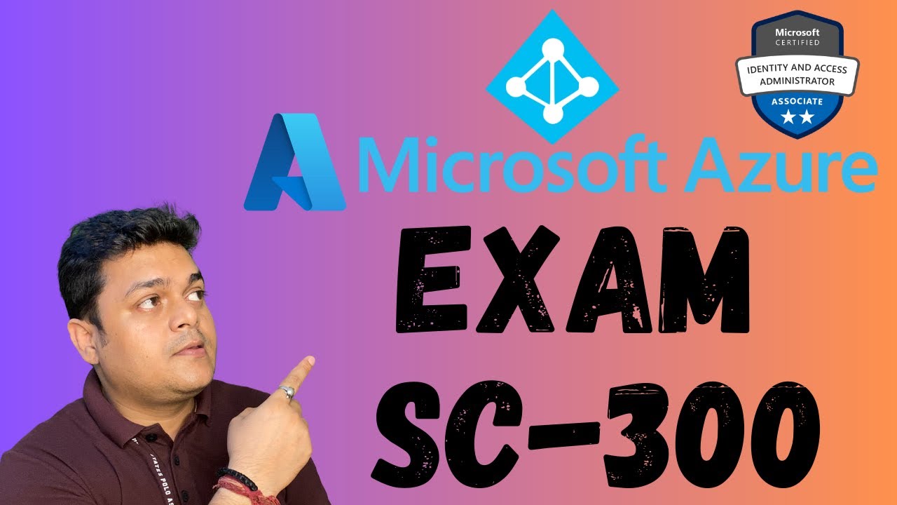 Microsoft Azure Active Directory Training ! Exam SC-300 Certification ...