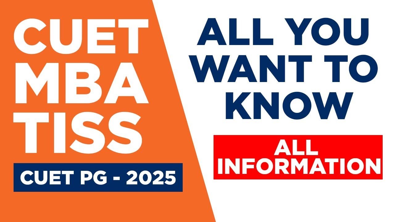 CUET PG MBA TISS 2025 | ALL YOU WANT TO KNOW - YouTube