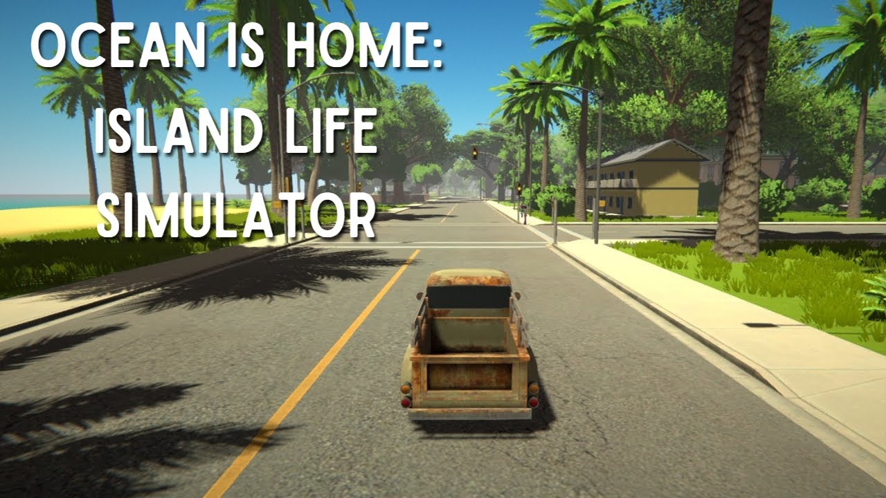 Ocean Is Home: Island Life Simulator| EP4| On the road again and ...