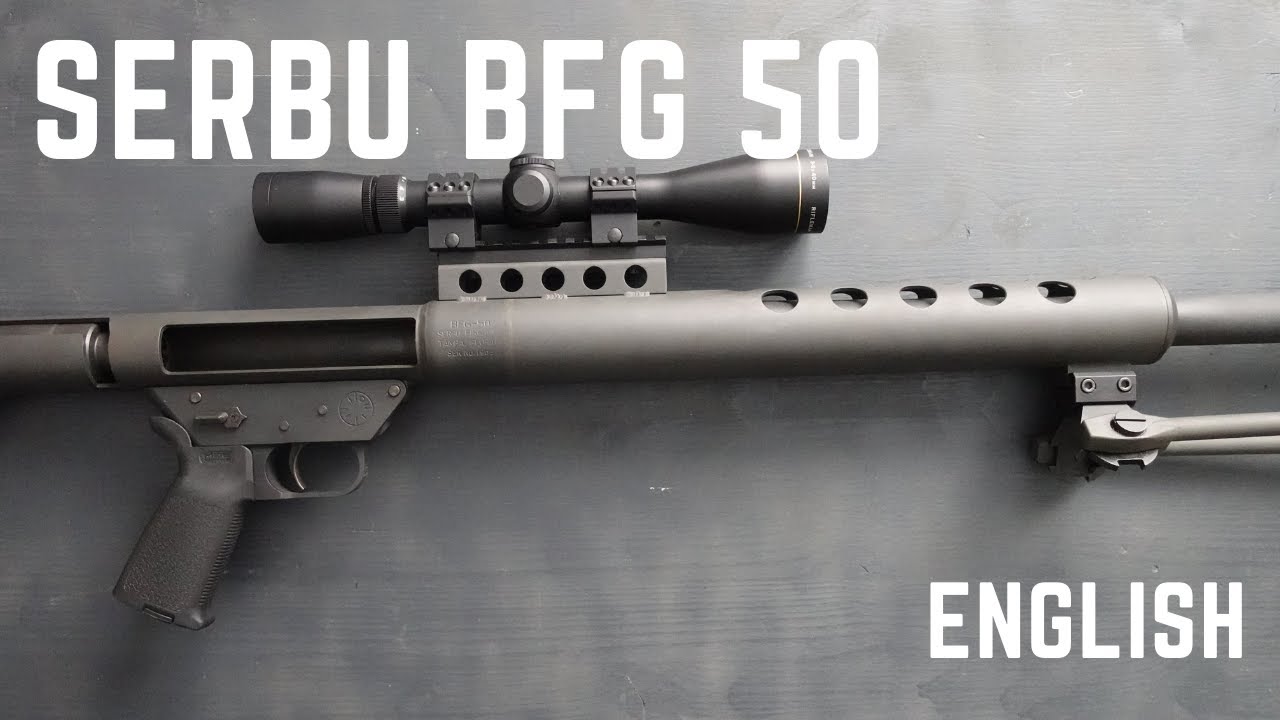SERBU BFG 50CAL - Demolition Ranch and Kentucky Ballistics already have ...