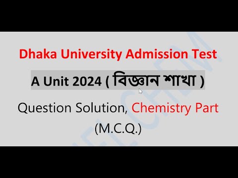 DU A Unit 2024 Admission Question। Solution with Explanation। Chemistry ...