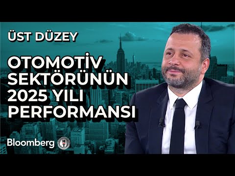 Üst Düzey - Otomotiv Sektörünün 2025 Yılı Performansı | 13 Kasım 2025