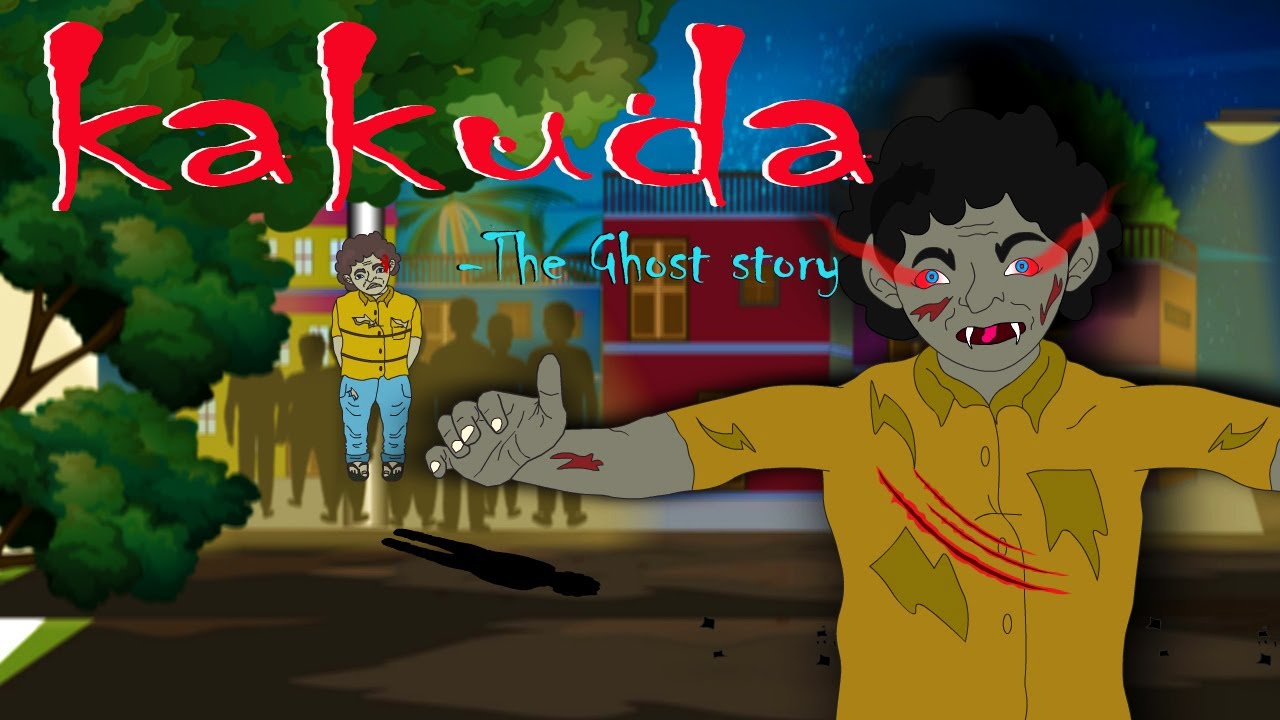 KAKUDA -THE GHOST STORY || Bangla Vuter Golpo || Bengali Horror Story ...