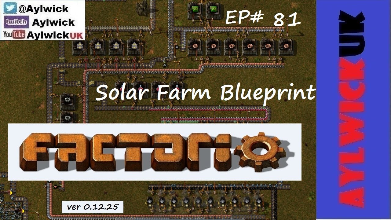 Factorio EP81 Solar Farm Blueprint - YouTube