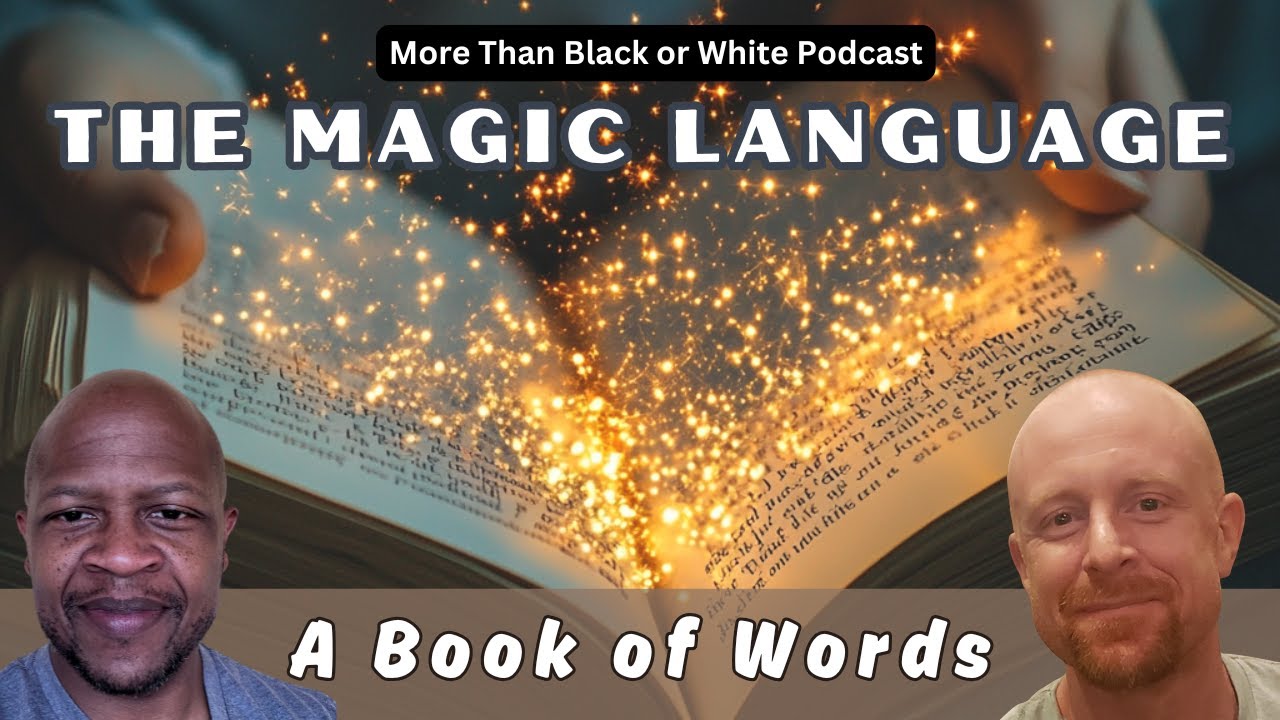 Episode 69 - The Magic Language - A Book of Words - YouTube