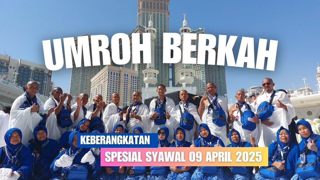 Umrah PBMT Travel Spesial Syawal Keberangkatan 9 April 2025 - YouTube