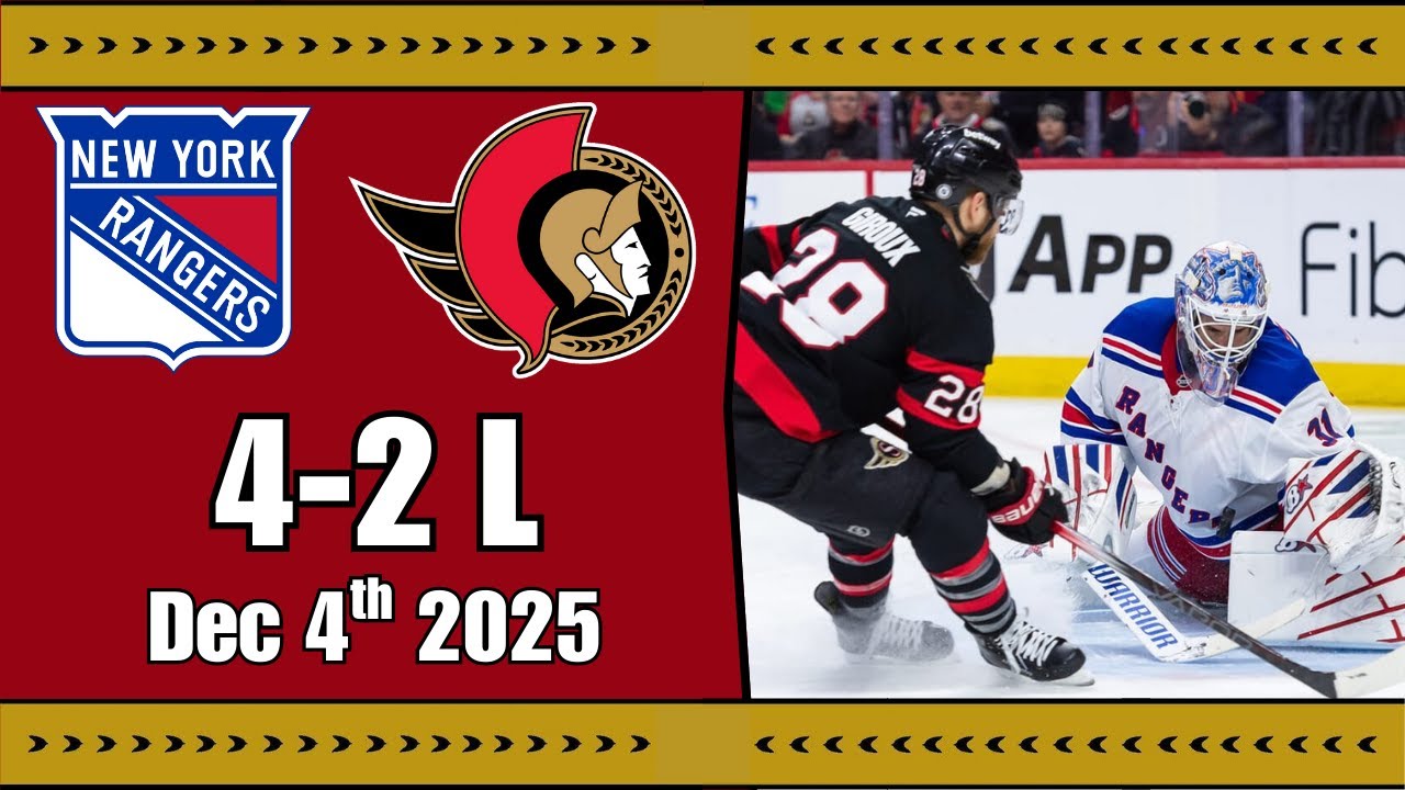 Sens Fan Reaction & Review | Rangers @ Senators - Dec 4th, 2025 | 4-2 L ...