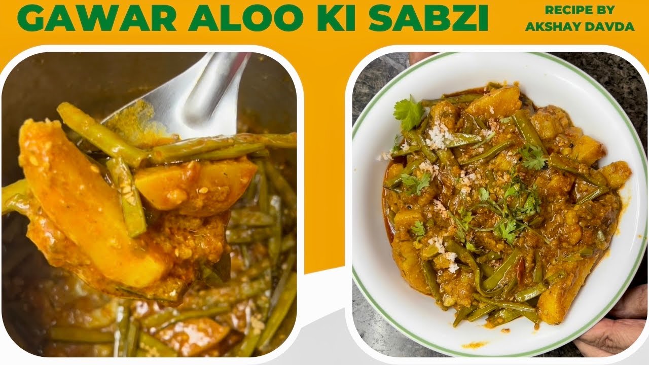 Guvar Nu Shaak | Gawar Aloo Ki Sabji | Guar Sabzi Recipe | Akshay Davda | #guvar #gawarphali # ...