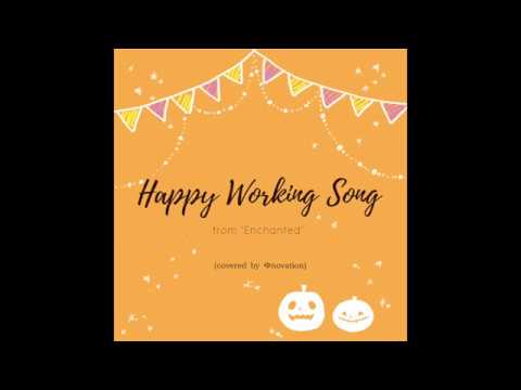 Happy Working Song from"Enchanted" (covered by ゆnovation) - YouTube
