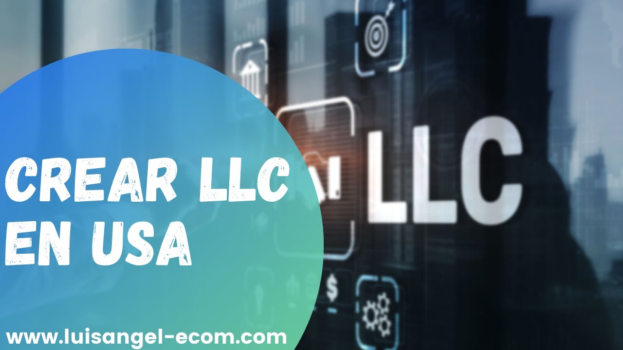 Cómo Abrir tu Propia LLC en Estados Unidos: Guía Paso a Paso para No ...