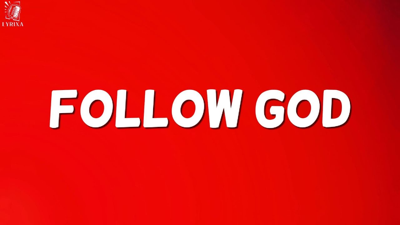 Kanye West - Follow God Extended Version (lyrics) - YouTube