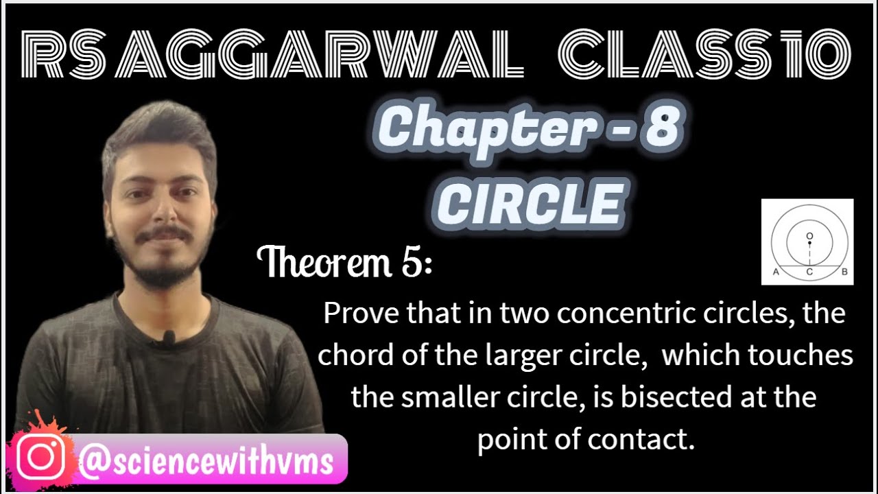 Prove that in two concentric circles the chord of the larger circle ...