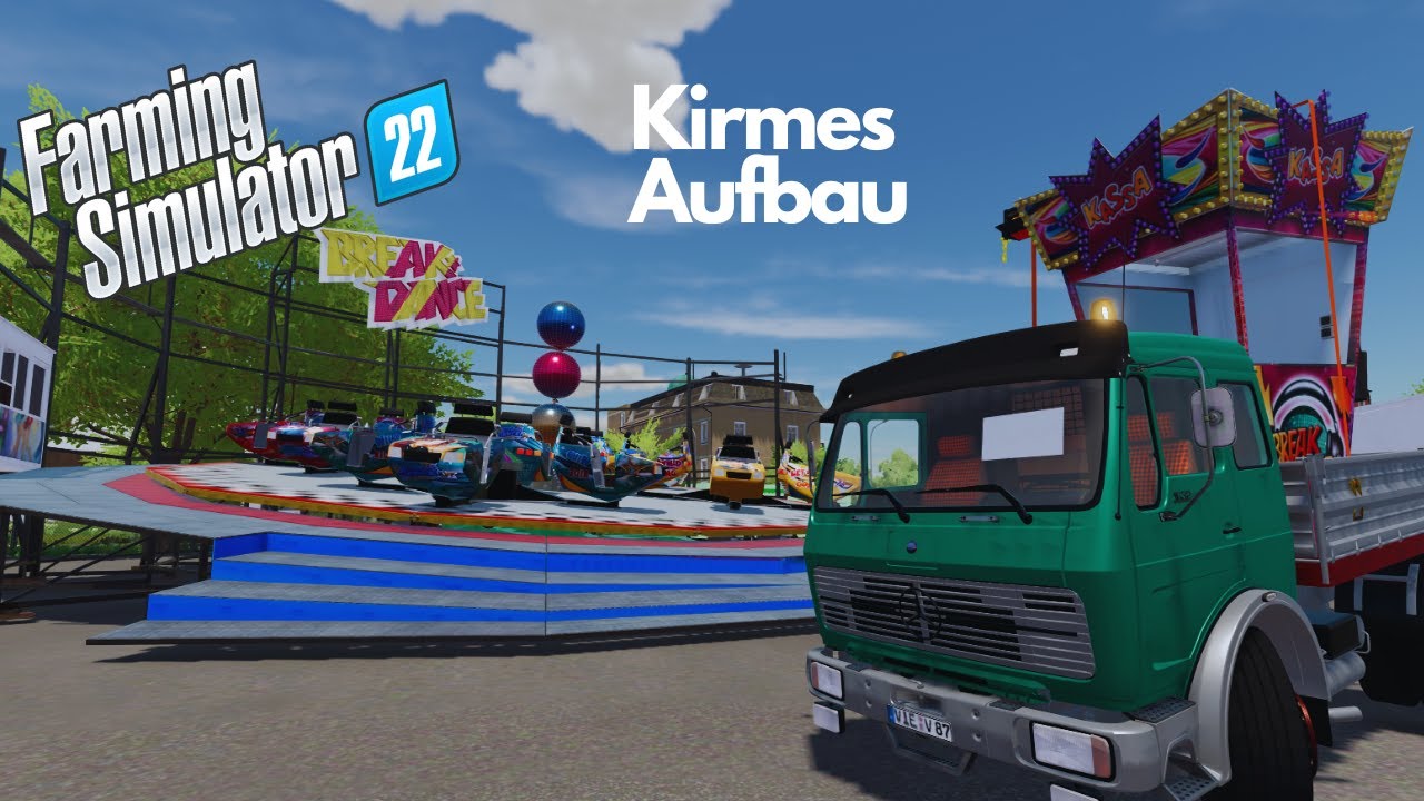 FS22 Kirmes Aufbau auf einem neuen Platz #ls22 #kirmes #mods - YouTube