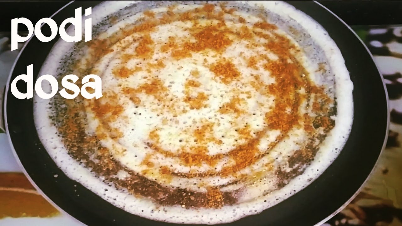Podi Dosa Recipe | Street Style Gun Powder Dosa | Dosa Podi | How To ...