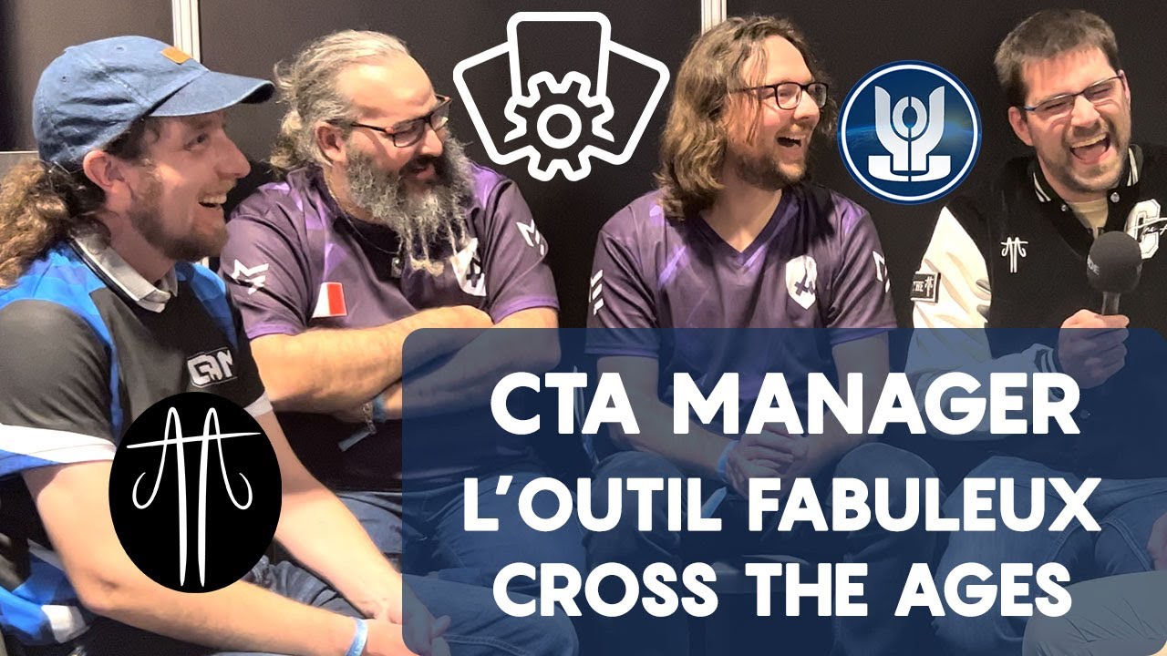 CROSS THE AGES : CTA MANAGER, l'outil INDISPENSABLE de CREATION de DECK ...