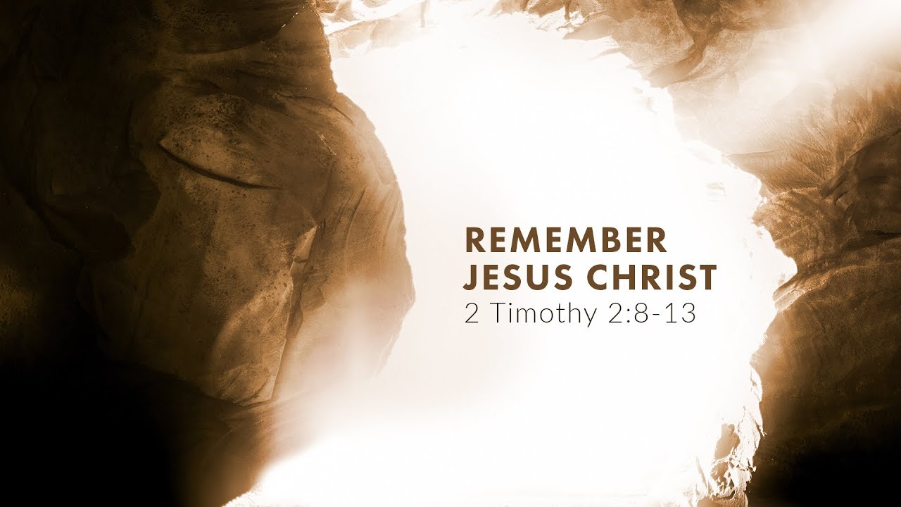 Ryan Kelly, "Remember Jesus Christ" - 2 Timothy 2:8-13 - YouTube