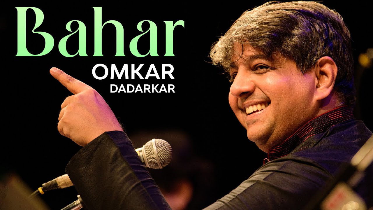Beautiful Bahar | Omkar Dadarkar - YouTube