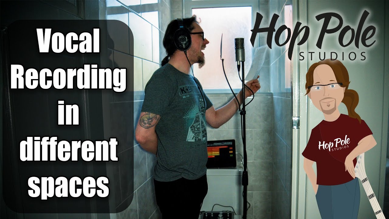 Vocal Recording - how do different rooms affect the sound? Reverb ...