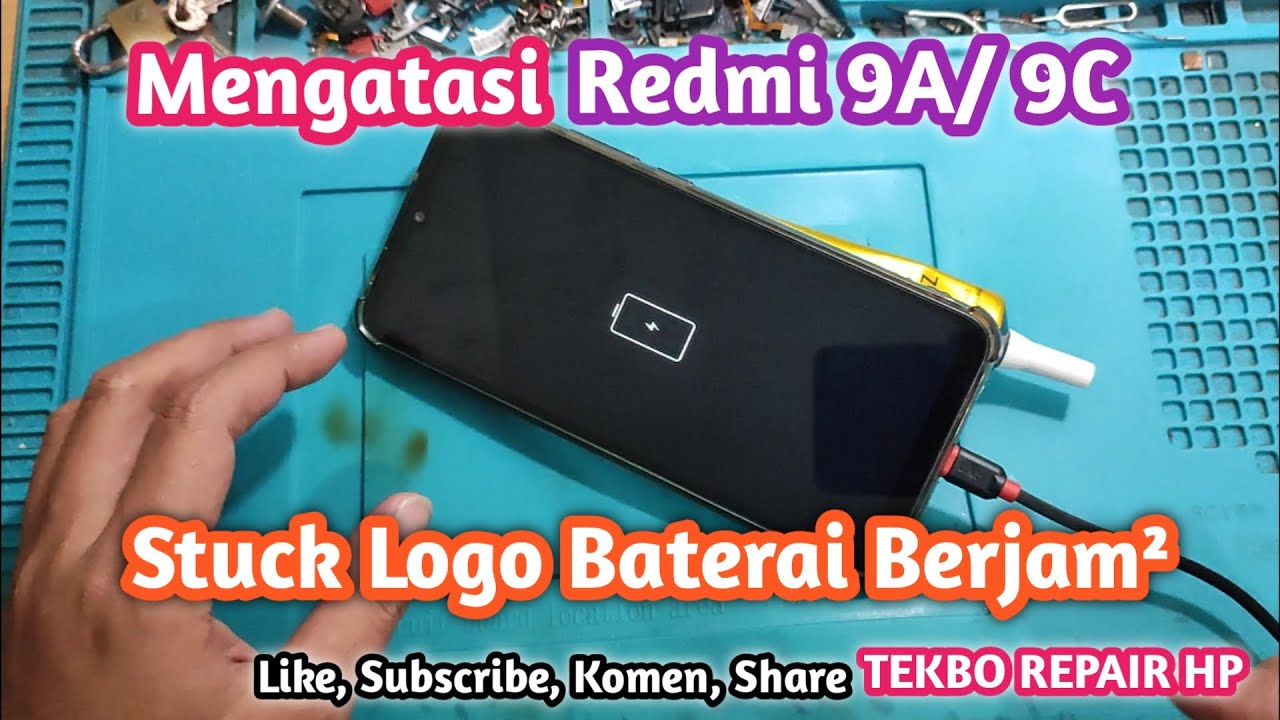 Mengatasi Redmi 9A/ 9C Stuck Logo Baterai Keluar Petir Tapi Gak Masuk ...