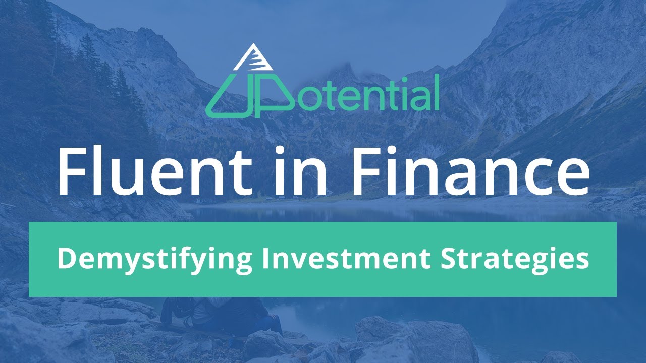Fluent in Finance - Demystifying Investment Strategies - YouTube