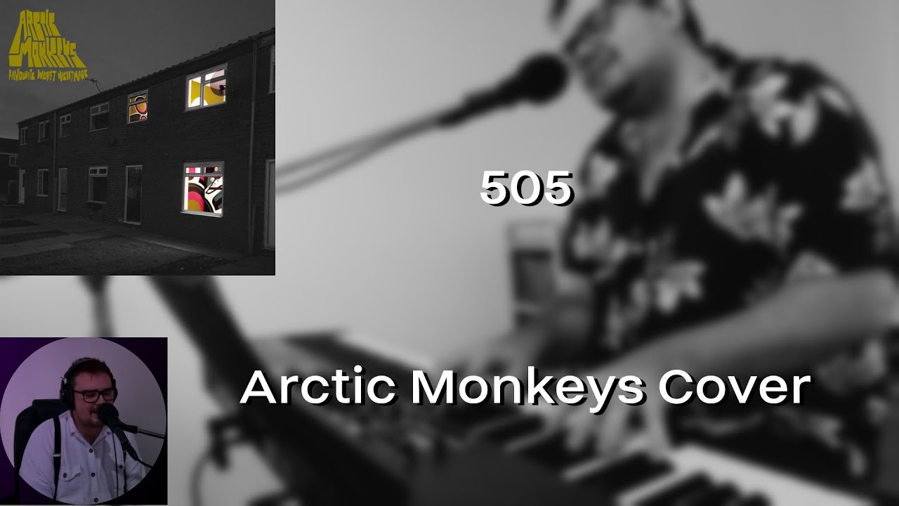 505 - Arctic Monkeys (Live Piano Cover) - YouTube