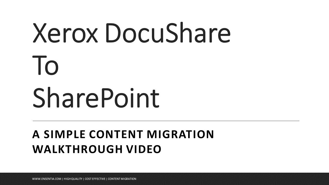 Xerox DocuShare To SharePoint Content Migration Walkthrough - YouTube