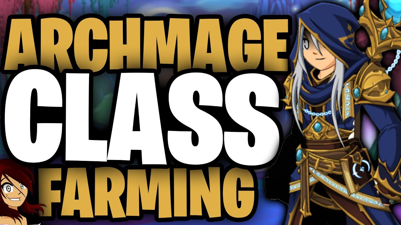 Farming the NEW ArchMage CLASS! AQWorlds (no ultras) !sound - YouTube