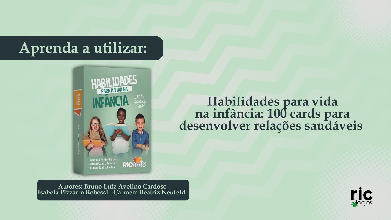 Habilidades Para A Vida HABILIDADES PARA A VIDA NA INFÂNCIA: 100