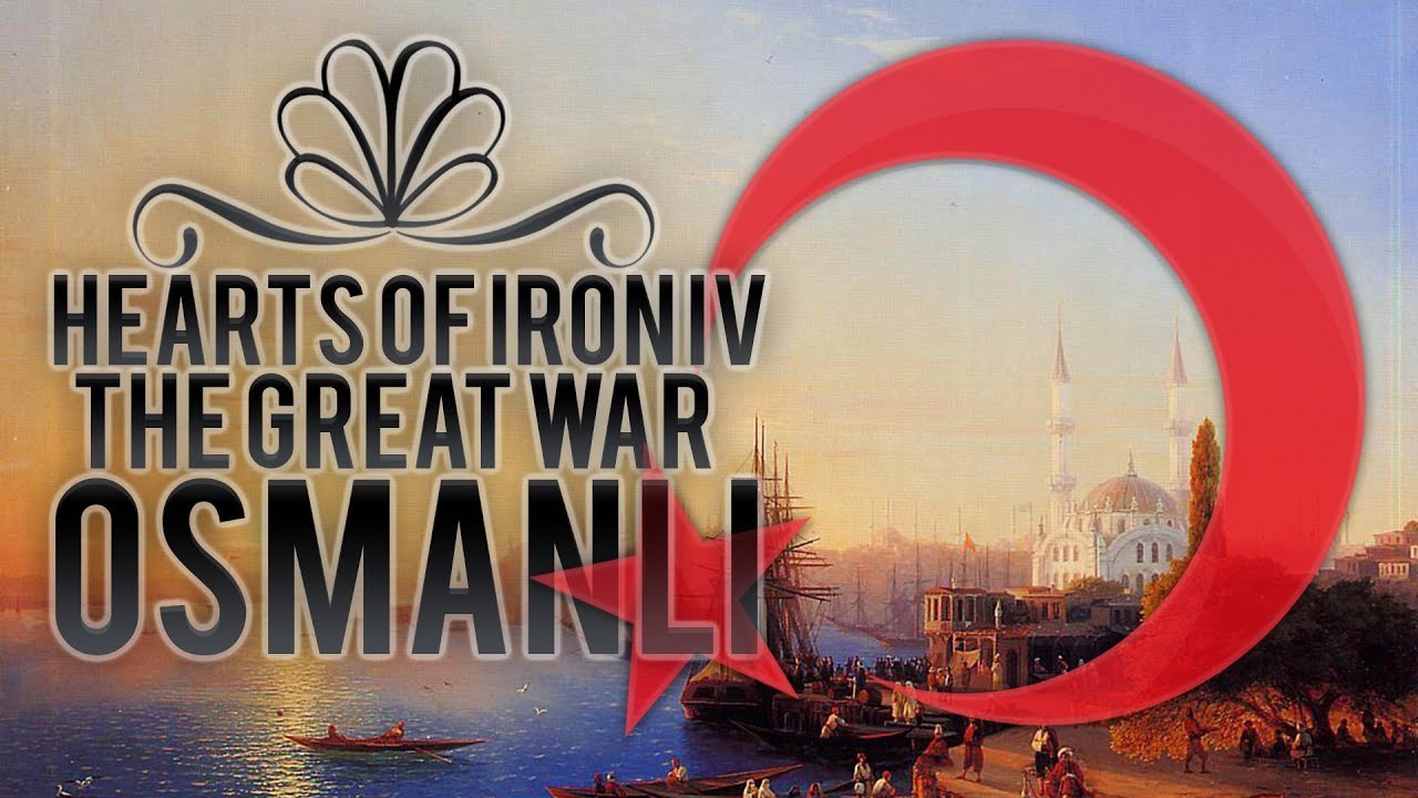 SANDILAR TÜRK UYUDU - 8. Bölüm | The Great War Osmanlı - Hearts of Iron ...