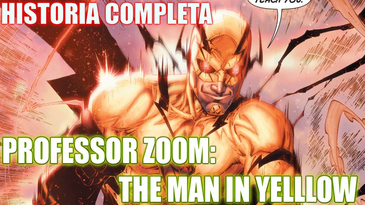 PROFESSOR ZOOM: THE MAN IN YELLOW - La Historia Detallada Completa ...