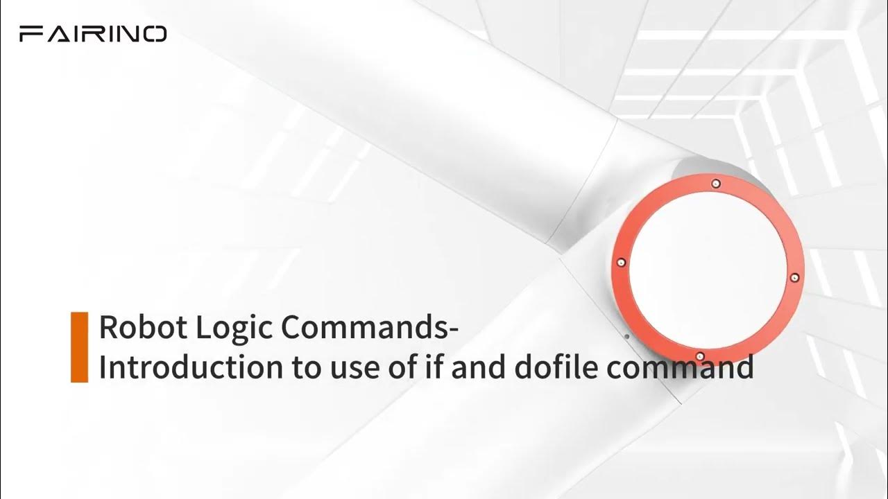 Robot Logic Commands-Introduction to use of if and dofile command - YouTube