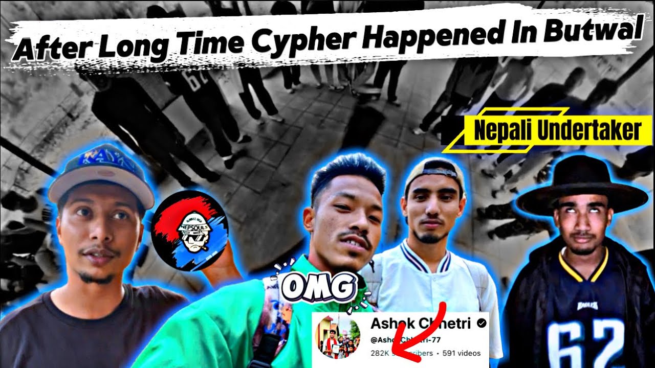 After Long Time Cypher Happened In Butwal/Nepali Undertaker🤣 ...