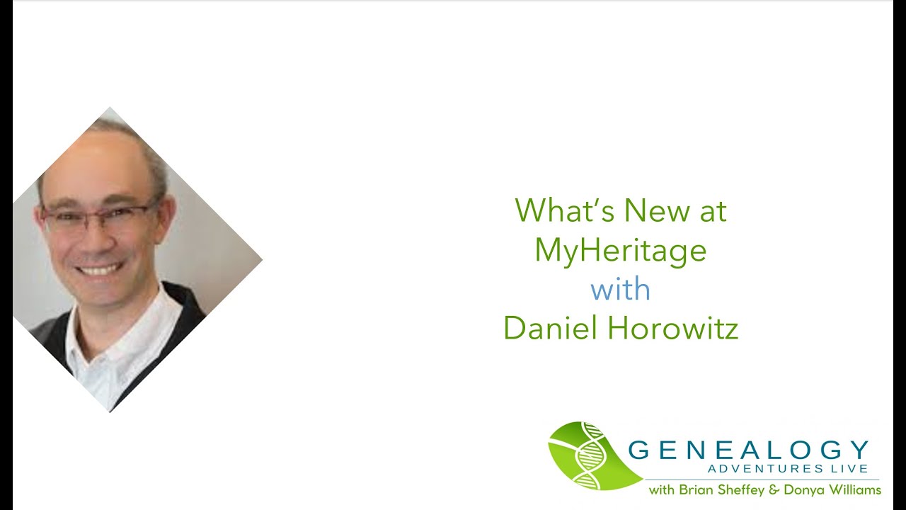 S04 E05: What's New at MyHeritage with Daniel Horowitz - YouTube