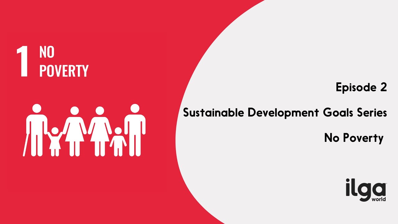 Sustainable Development Goals and LGBTI people's human rights | SDG 1 ...