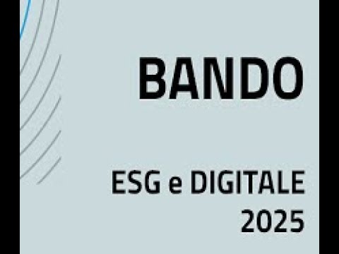 Presentazione Bando ESG e DIGITALE 2025 - YouTube