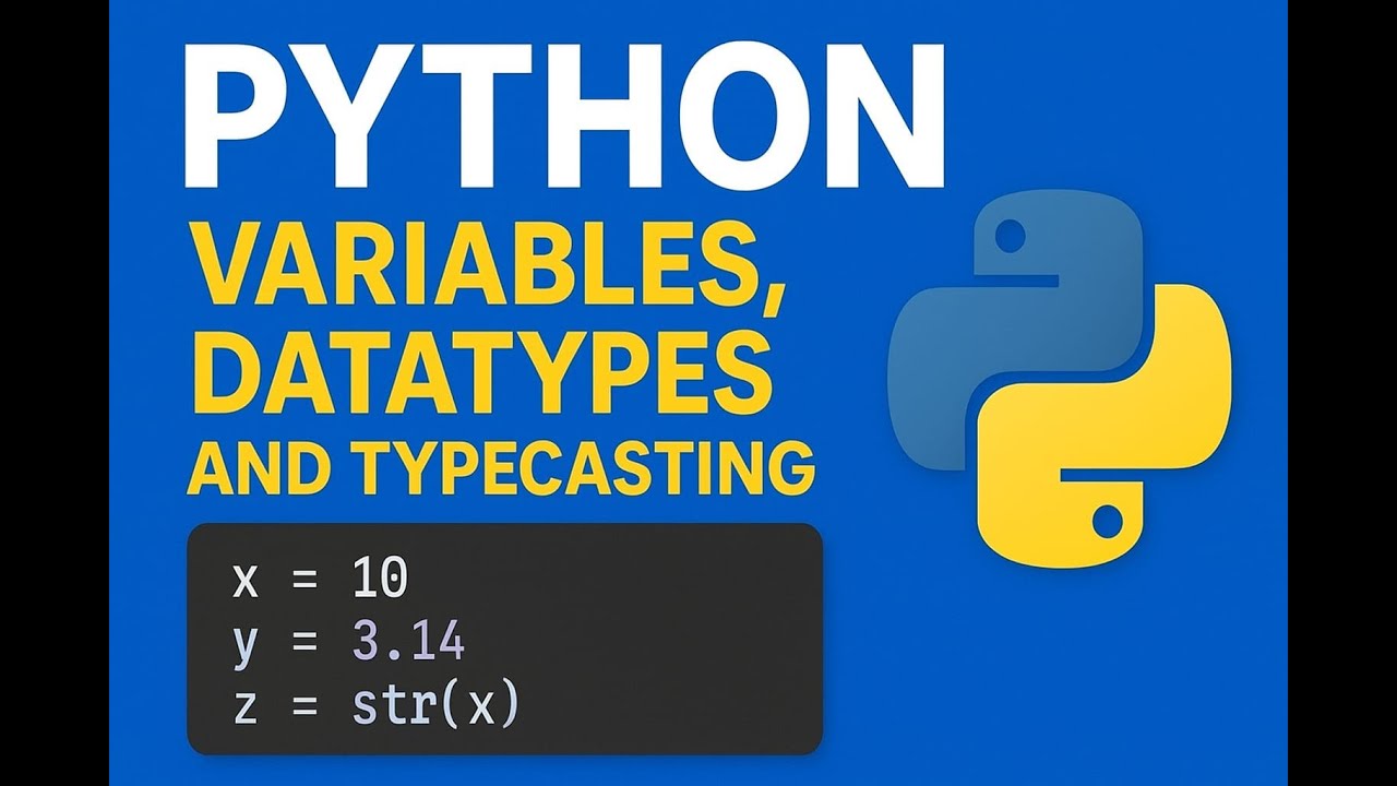 👉 Python Tutorial 1 Variables Data Types And Typecasting Explained In 0165
