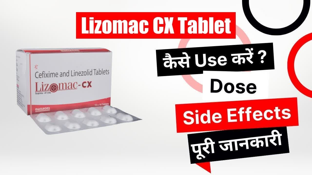 Lizomac CX Tablet Uses in Hindi | Side Effects | Dose - YouTube