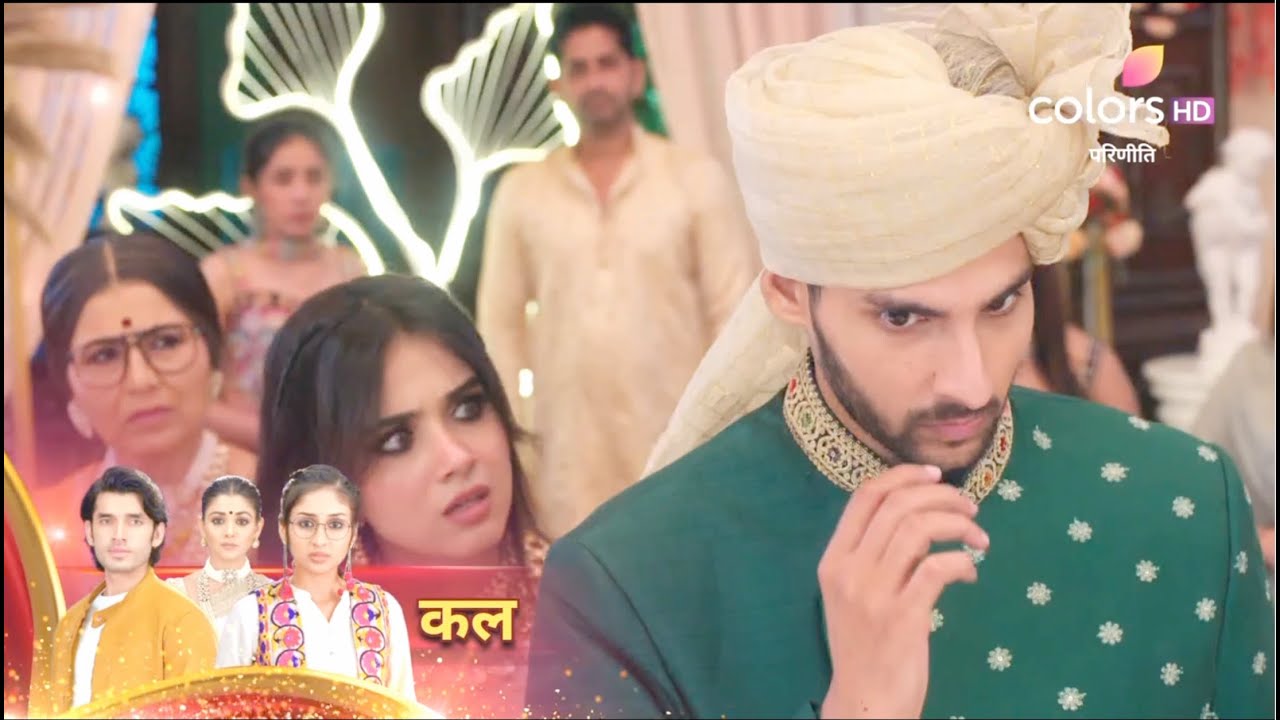 Parineeti serial NEW PROMO Today 31th July 2025 Aditya gets engaged to ...