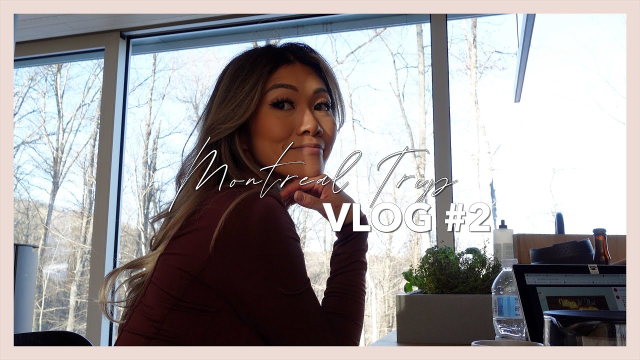 VLOG# 2 - Montreal Trip! (PART 1) | Nadia Ngo - YouTube