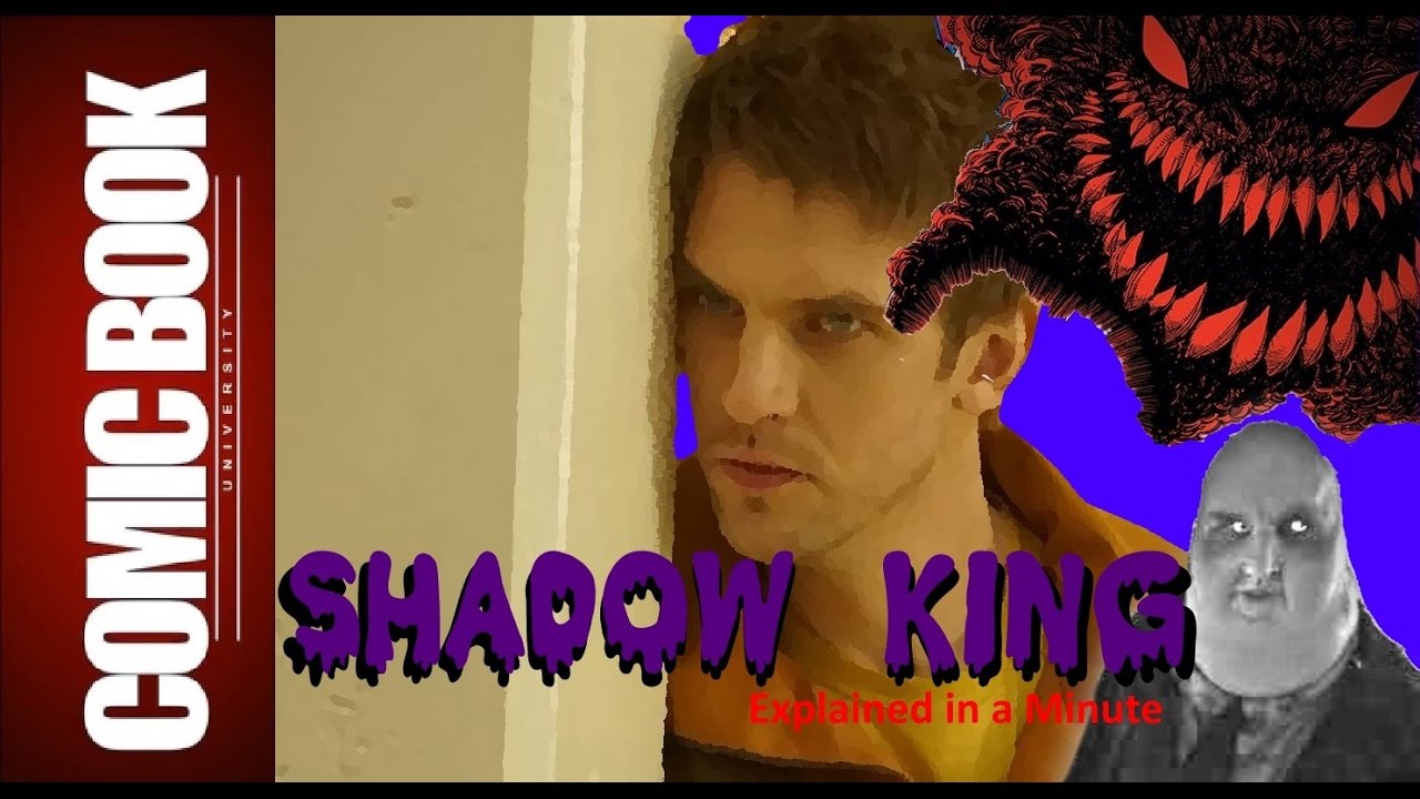 Shadow King (Explained in a Minute) | COMIC BOOK UNIVERSITY - YouTube