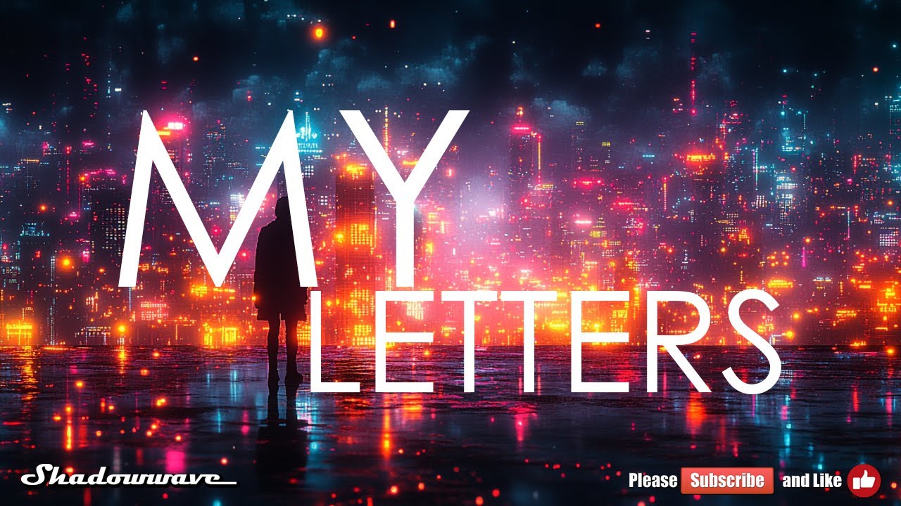 My Letters - YouTube