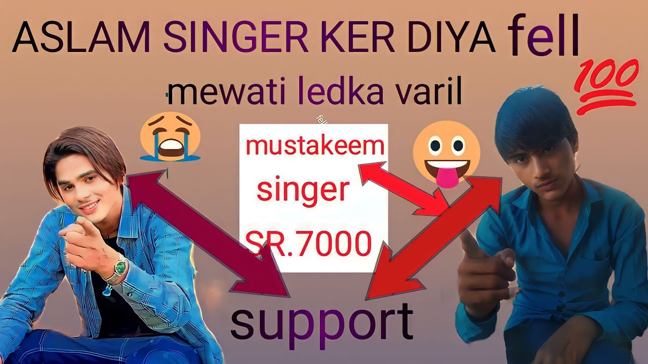 aslam singer live 7000 song and sanju alwar vairal ### video mewati ne ...