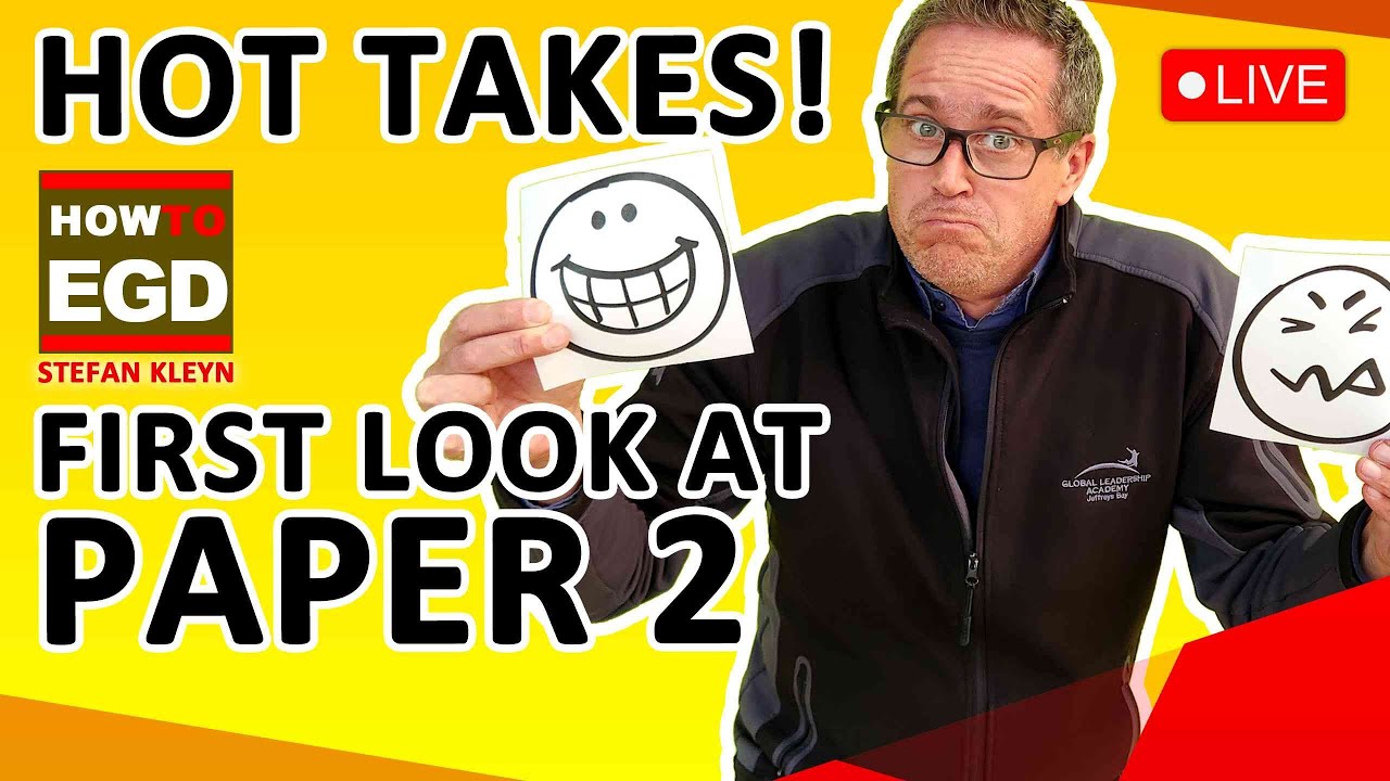 HOT TAKES - FIRST LOOK at EGD Paper 2 Grade 12! - YouTube