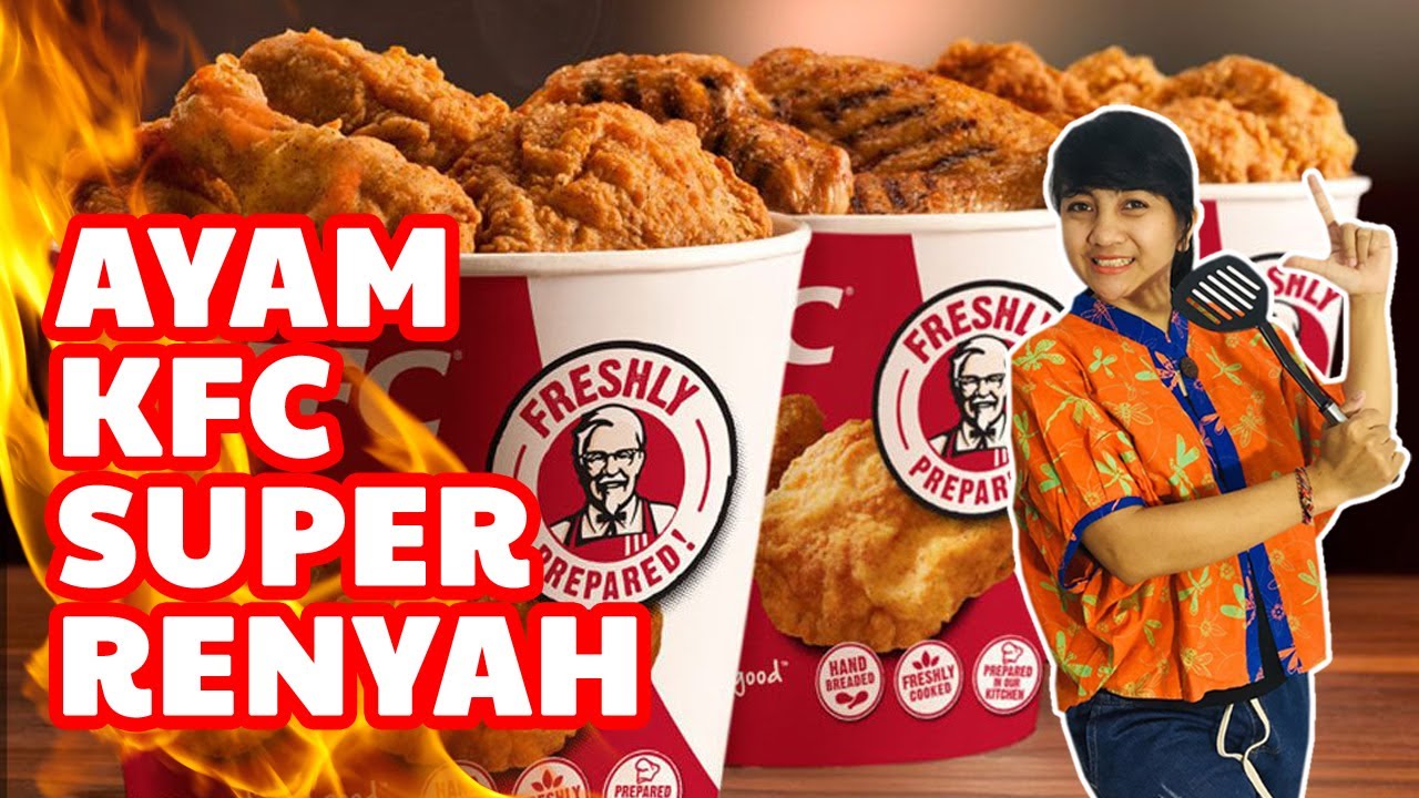 RESEP AYAM KFC (KING FRIED CHICKEN) AYAM GORENG TEPUNG SUPER RENYAH - YouTube