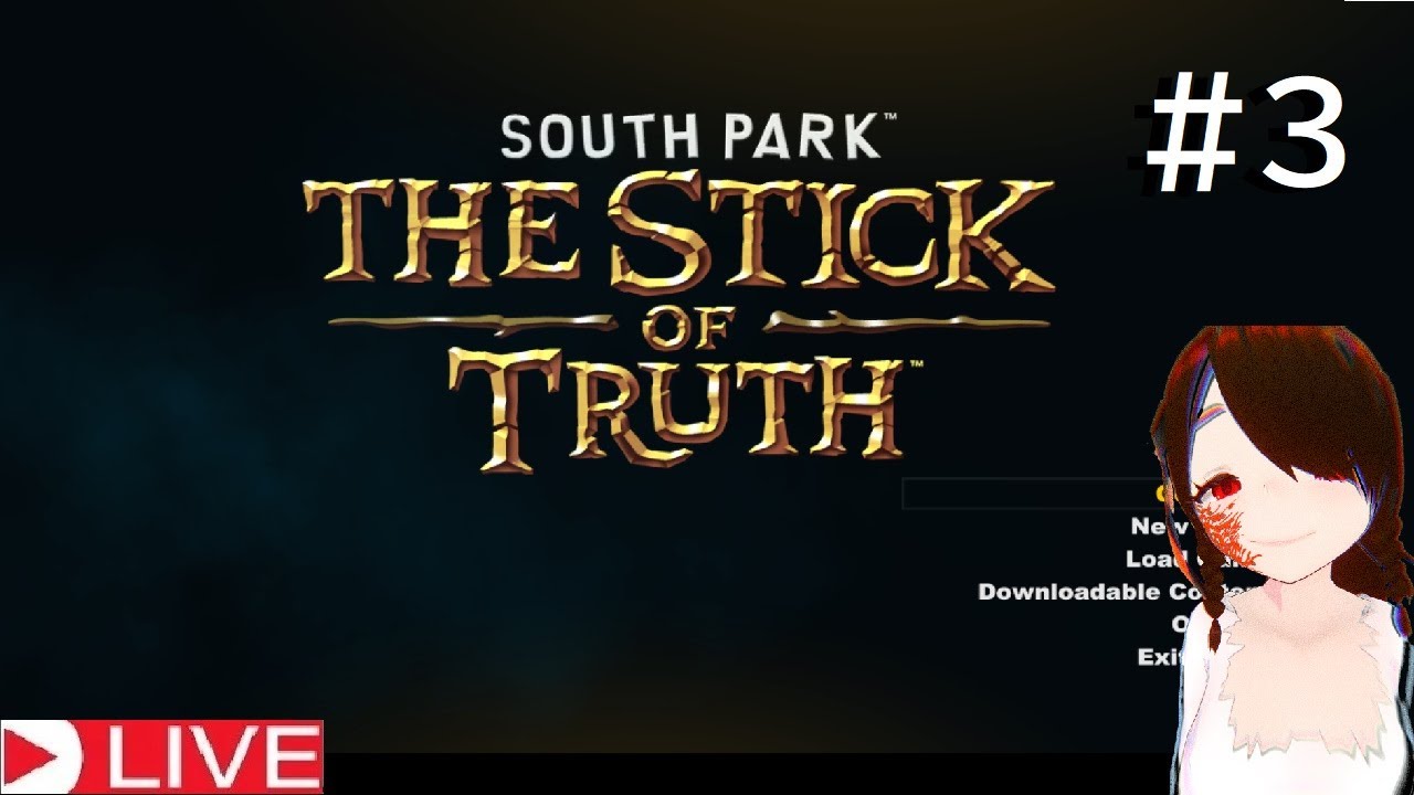 south park the stick of truth playthrough Live part #3 (Livestream ...