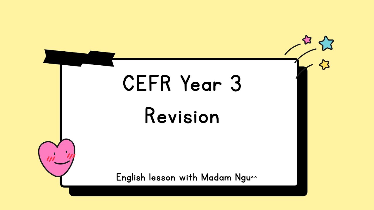 CEFR Year 3 | Revision | Answers and Explanation - YouTube