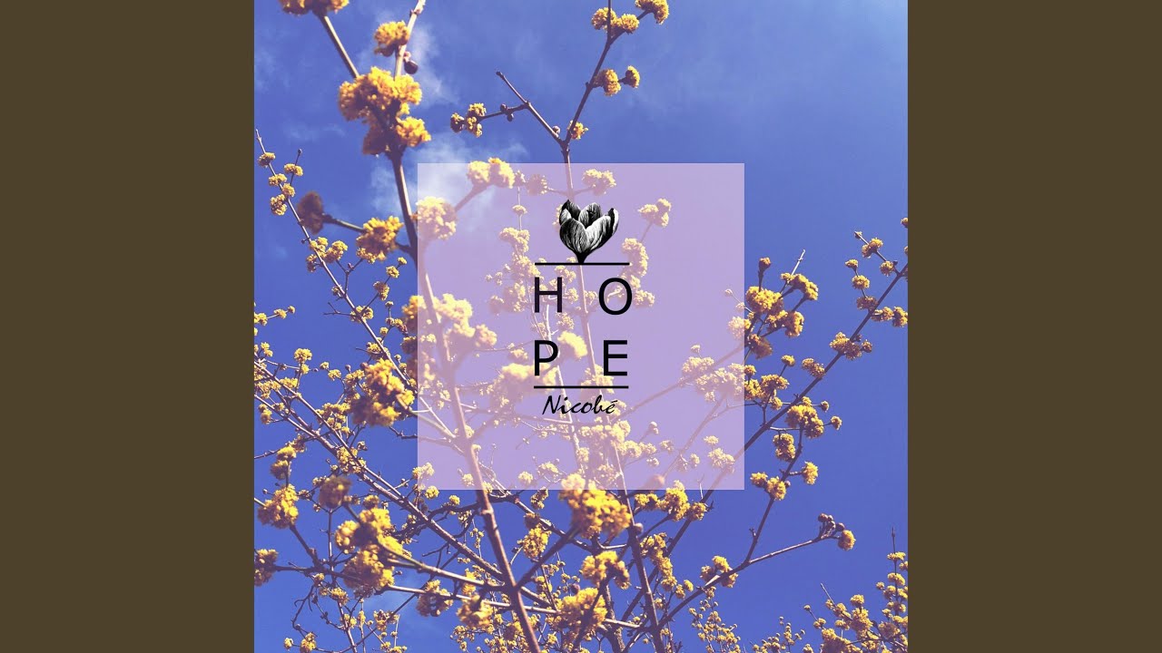 HOPE - YouTube
